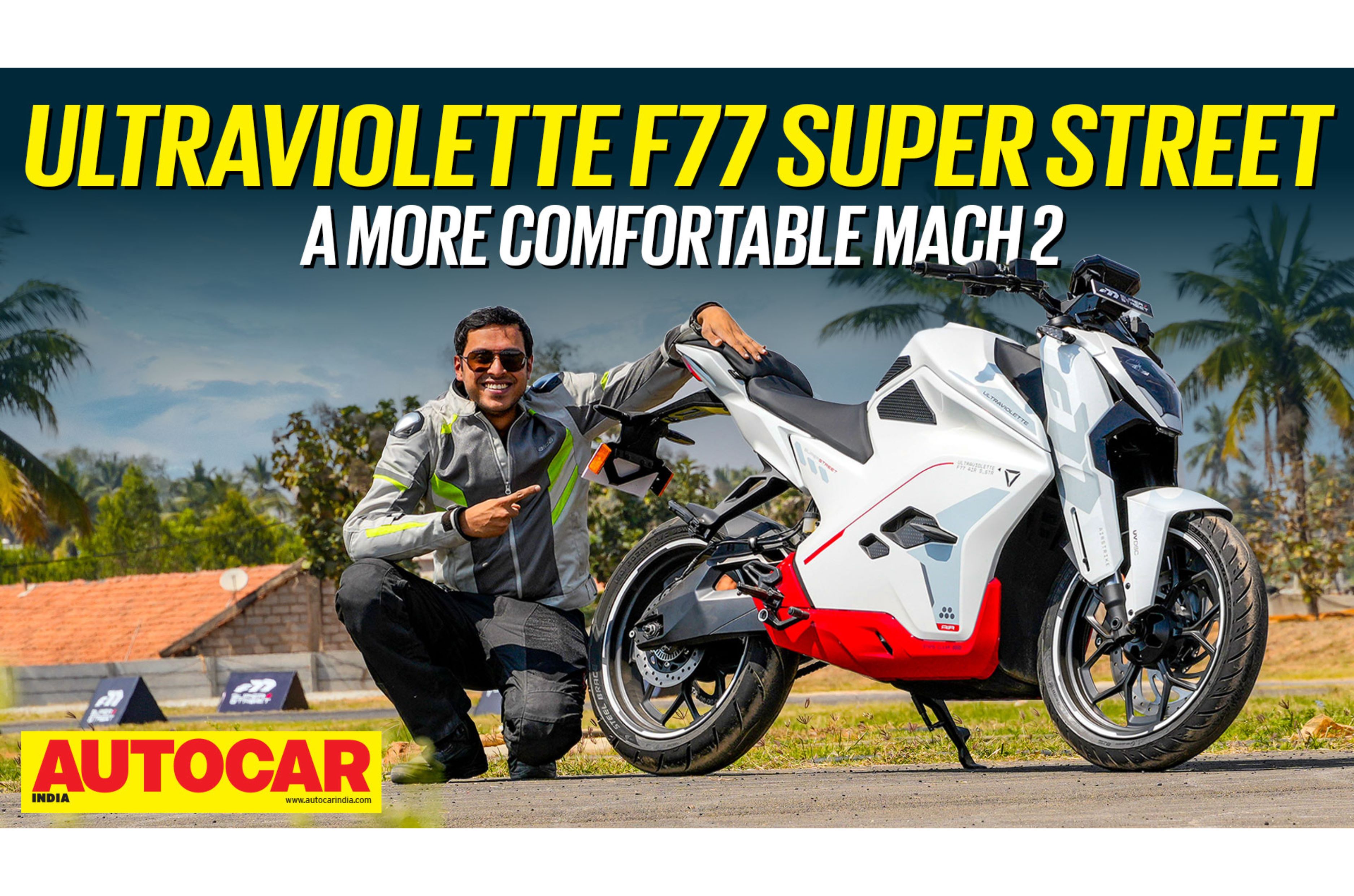 Ultraviolette F77 Super Street price, video review, performance ...